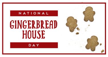 National Gingerbread House Day