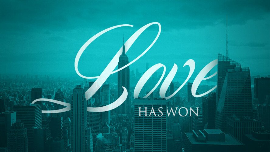 Love Has Won Social Media