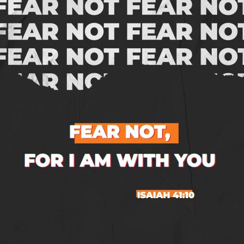 Fear Not