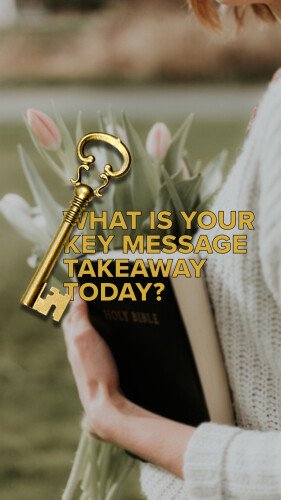 What is your key message takeaway today?